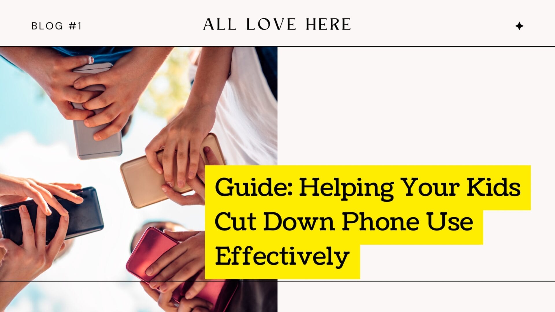 Guide: Helping Your Kids Cut Down Phone Use Effectively - Tissue Loves